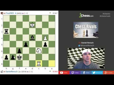 Chess Rivals #4: Best of 12 vs. IM Daniel Rensch [Bullet]