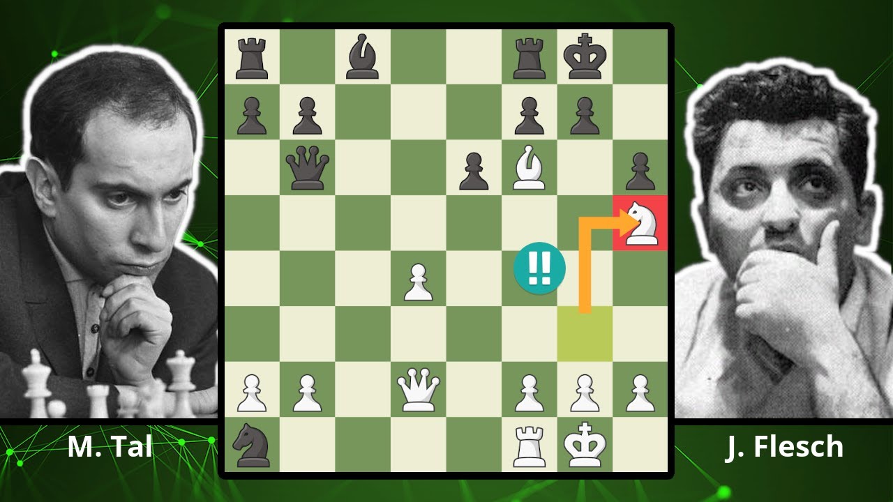 Mikhail Tal’s Best Chess Game? - Tal vs. Flesch, 1981