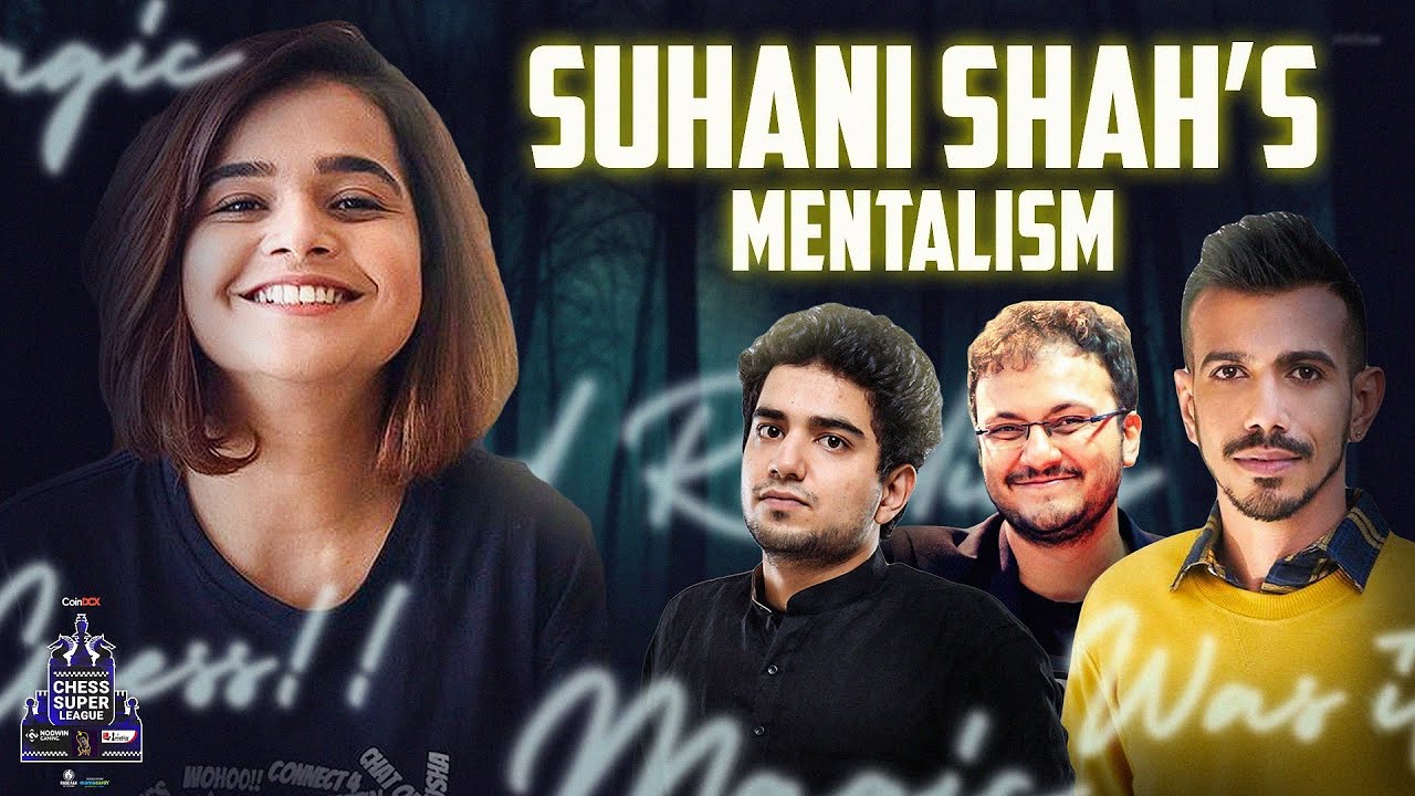 How does Suhani Shah do it? | ft. Samay, Sagar, Yuzvendra