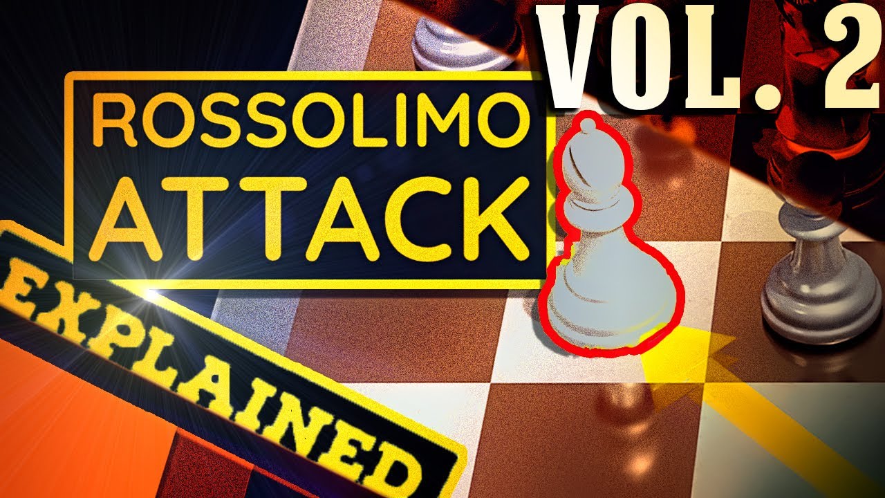 Sicilian Defense, Rossolimo Attack: Part 2 | Chess Openings Explained