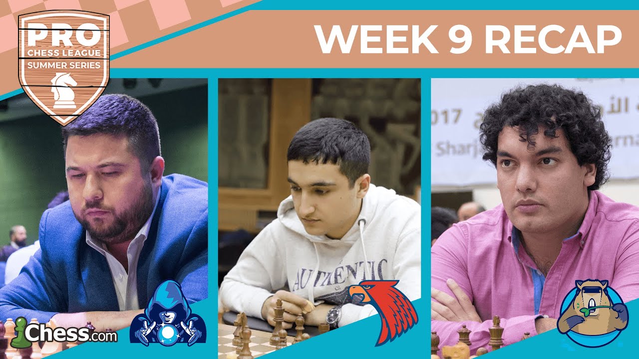 PRO Chess League Summer Series: Week 9, Group D