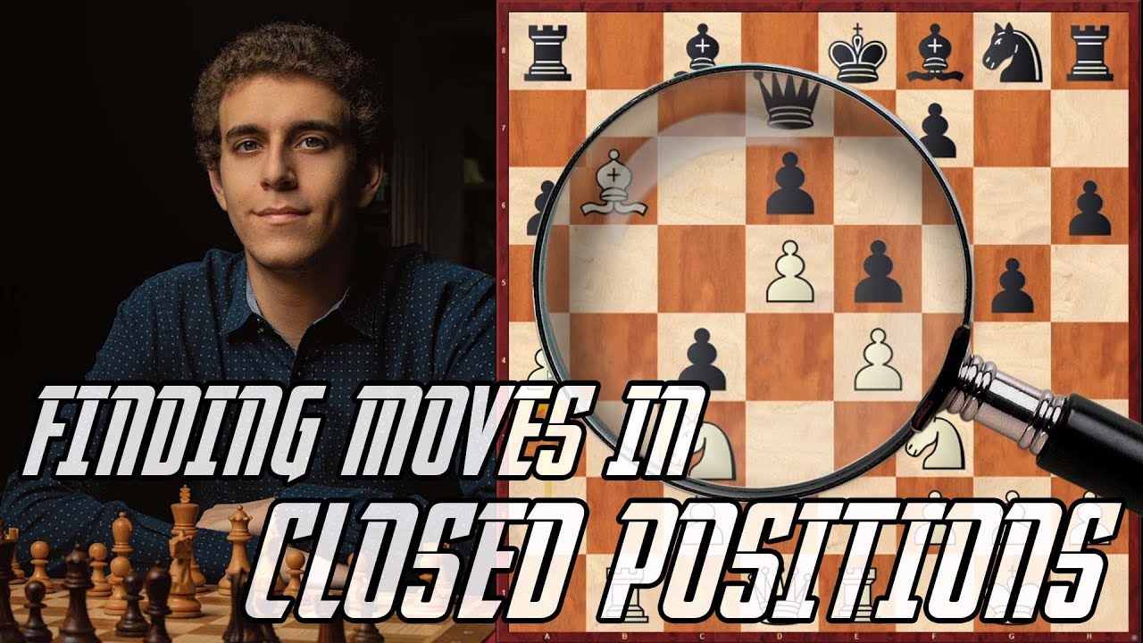 Grandmaster Explains How To Handle Closed Chess Positions