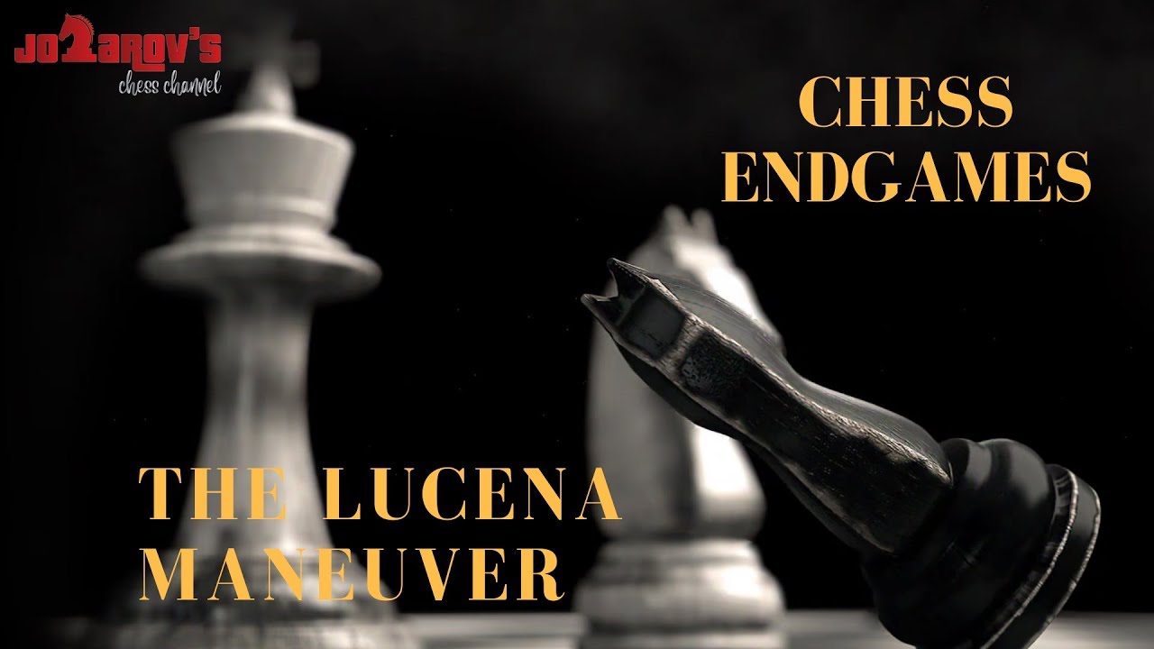 The Lucena maneuver - A very important pattern in chess endgames