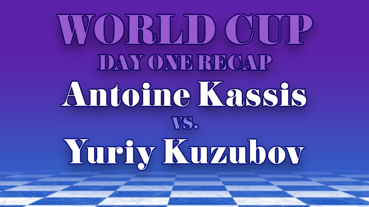 Antoine Kassis vs Yuriy Kuzubov