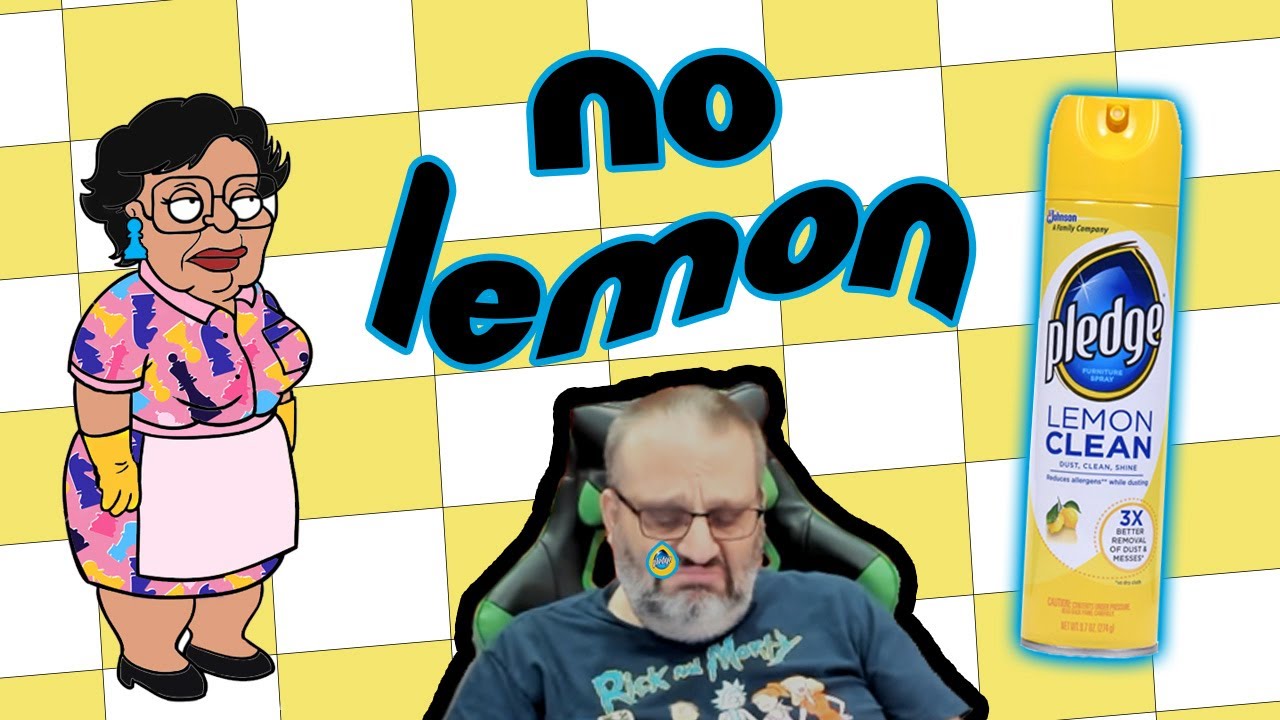 No Lemon Pledge No Consuela