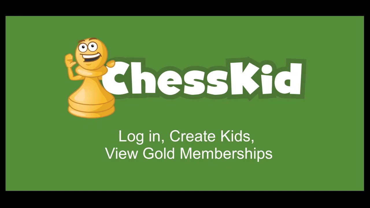 ChessKid Tutorial: Add Kids & Enable Gold Membership