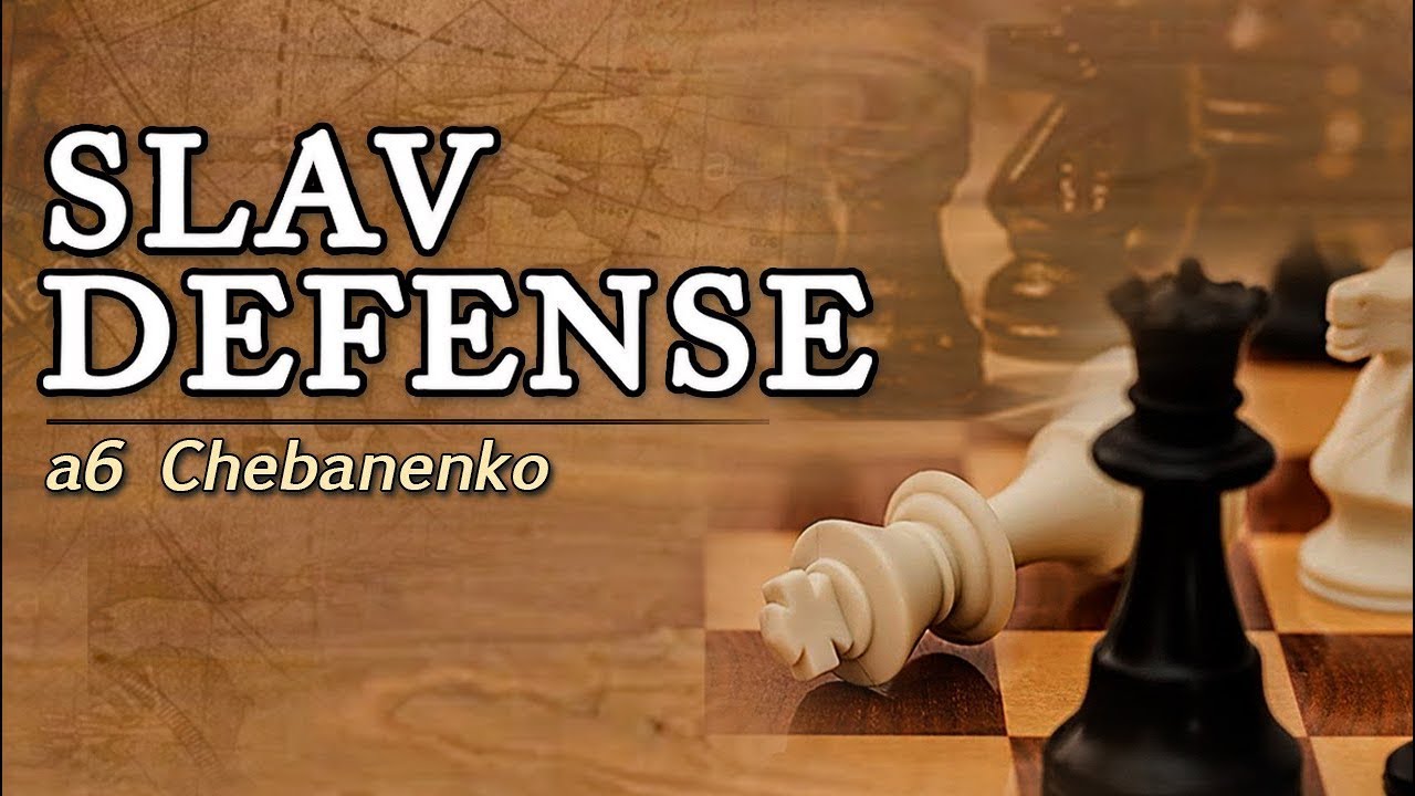 Slav Defense: a6 Chebanenko Variation