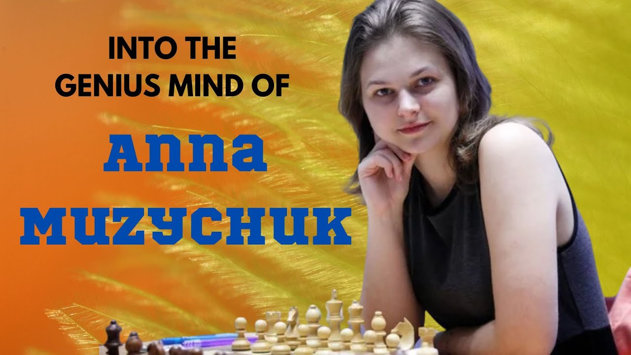The genius of Anna Muzychuk