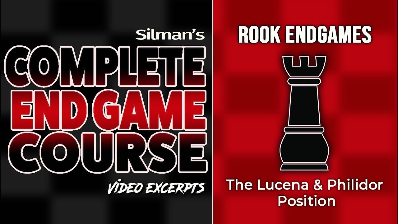 Lecture 4: “Rook Endgames” Part 2