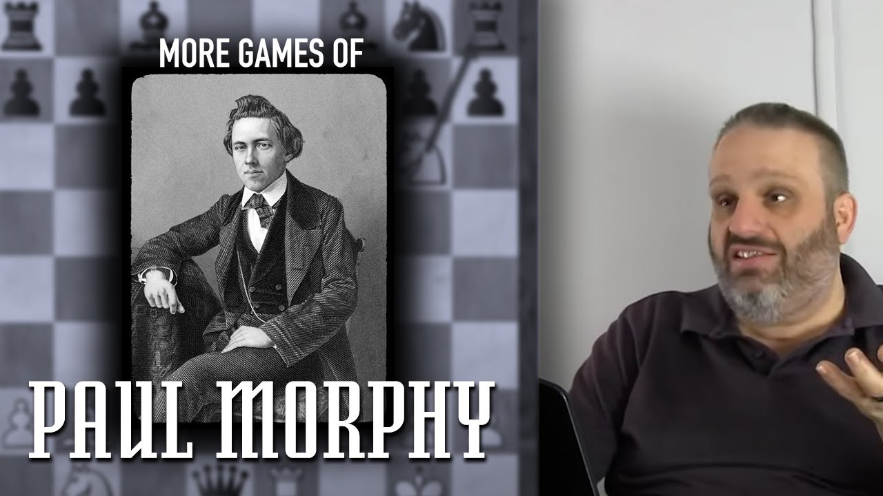 More Games of Paul Morphy, with GM Ben Finegold