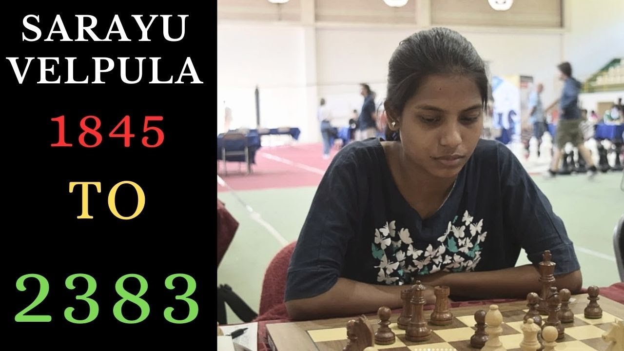 17-year-old Sarayu Velpula jumps from 1845 to 2383 Elo in just 2 months