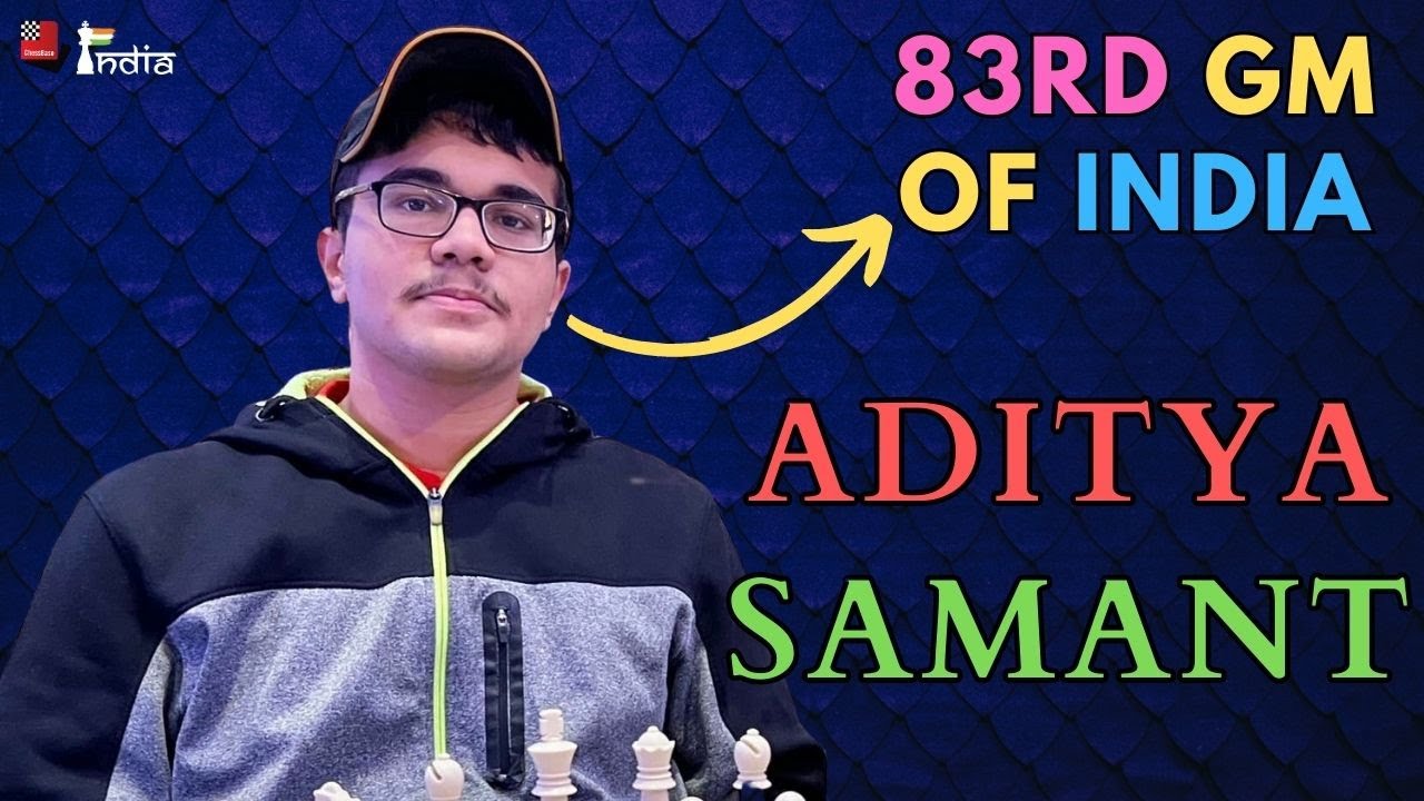 Get to know India’s 83rd GM better - Aditya Samant