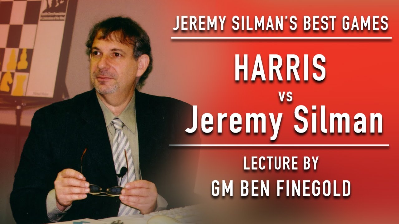 Harris vs Jeremy Silman, 1978