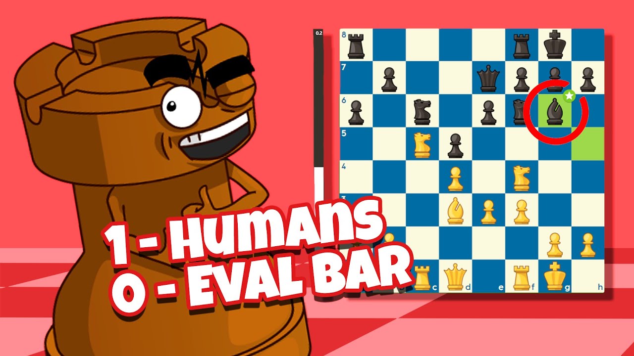 Why Humans Are Smarter Than The Eval Bar | ChessKid