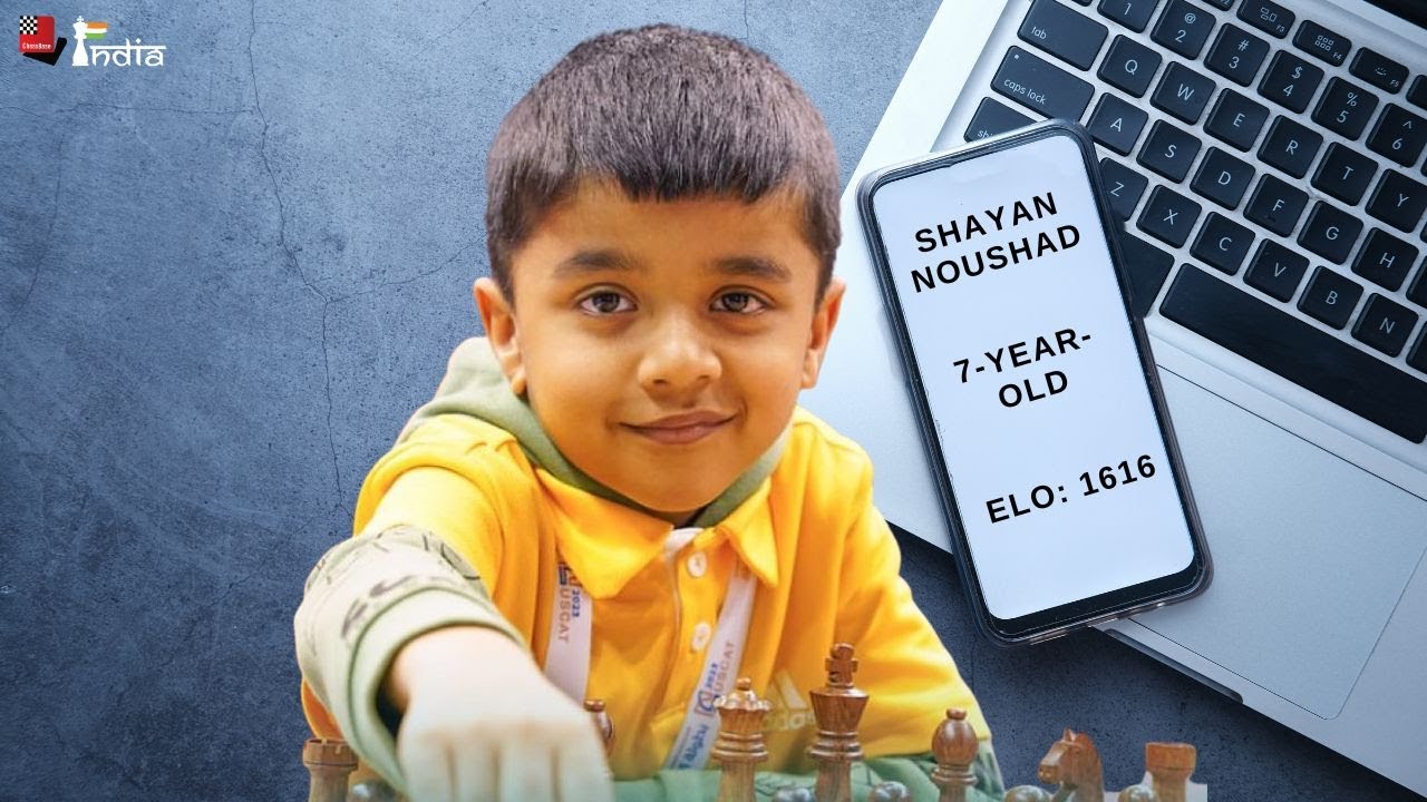 Prodigy Alert! 7-year-old Shayan Noushad moves from 1100 to 1600 Elo in ...