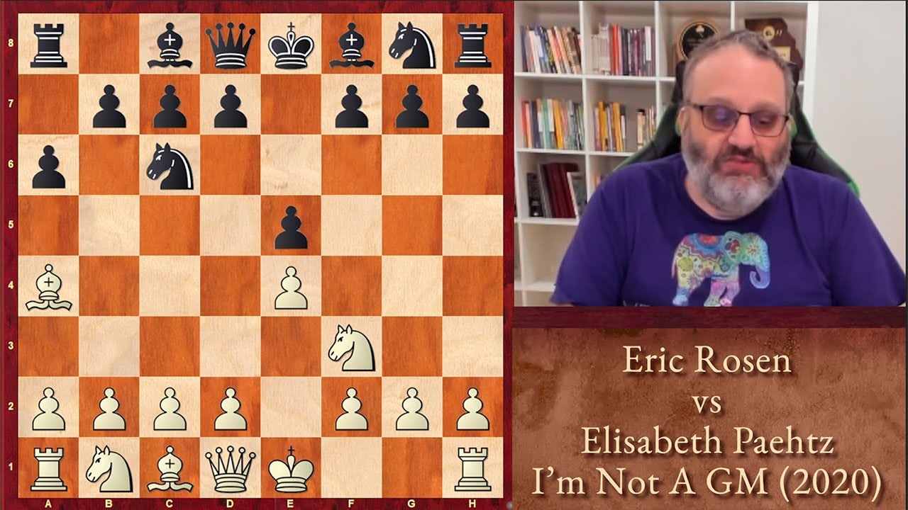 5 Minutes with GM Ben Finegold: Eric Rosen vs Elisabeth Paehtz, I’m Not ...