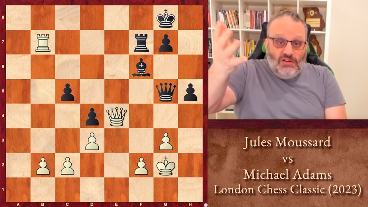 5 Minutes with GM Ben Finegold: Moussard vs Adams, London Chess Classic ...