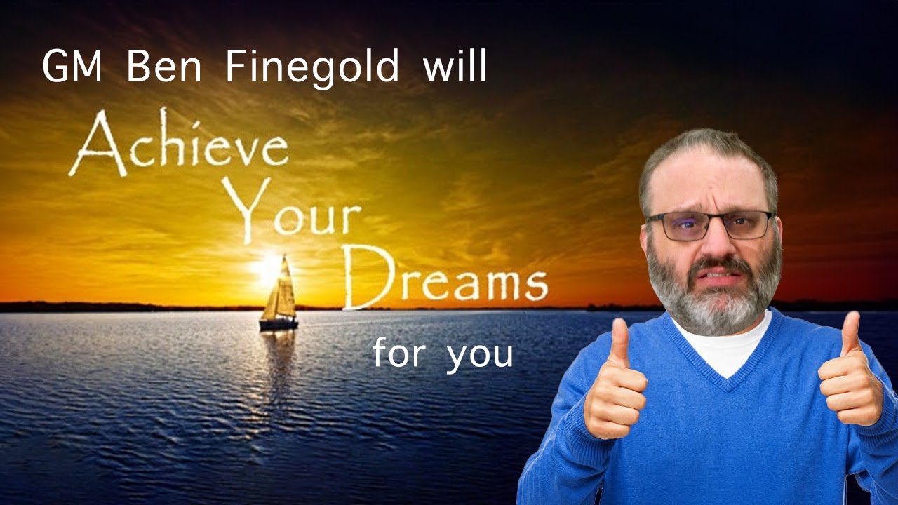 GM Ben Finegold Achieves Someone Else’s Dream