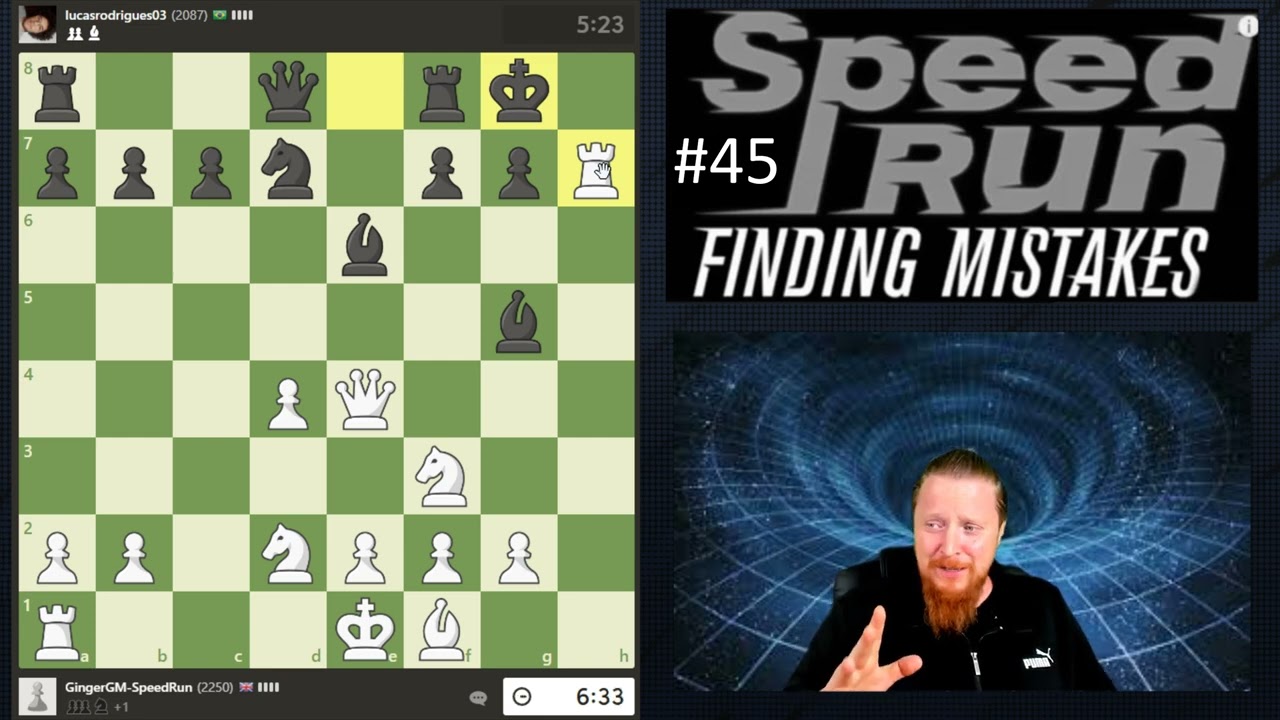 Chess Speed Run 45 - I forgot my opponent could castle!