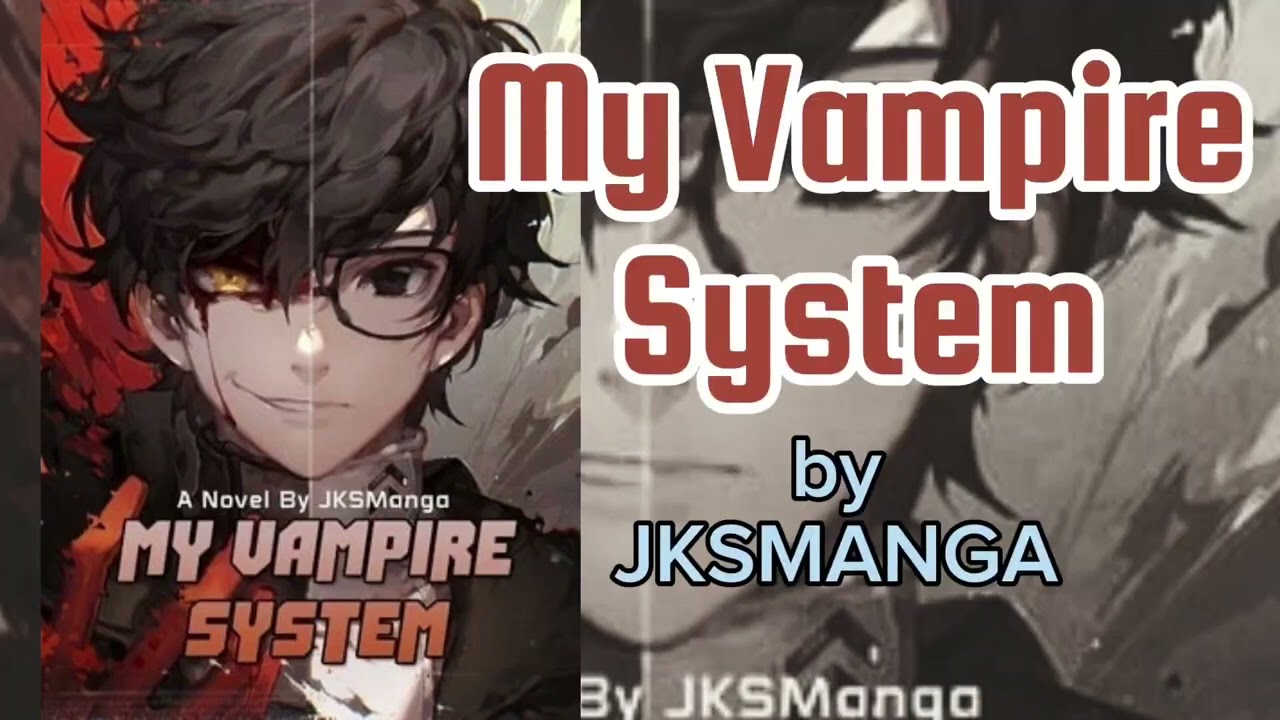 My Vampire System