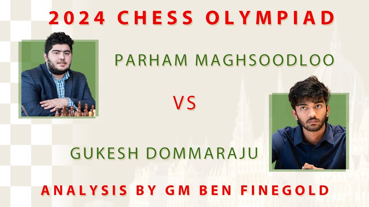 2024 Olympiad Analysis: Parham Maghsoodloo vs Gukesh Dommaraju