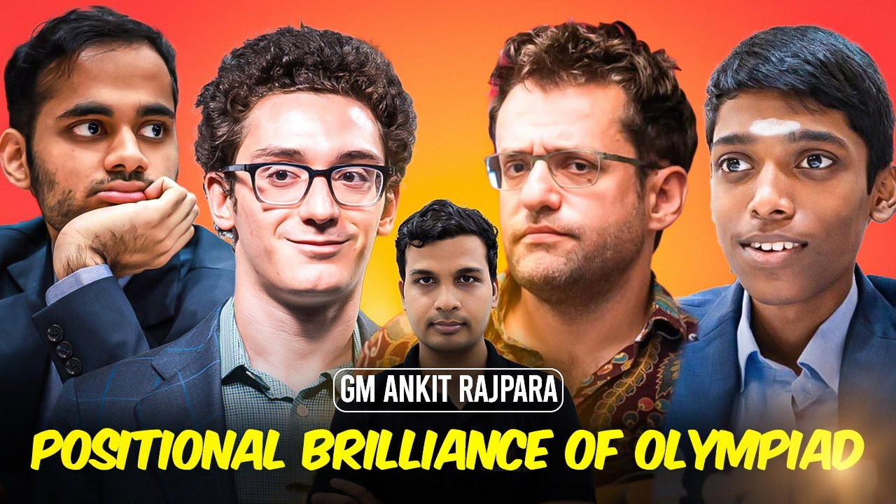 Positional Chess in the Olympiad! | Strategic Mastery Series Episode 9 ...