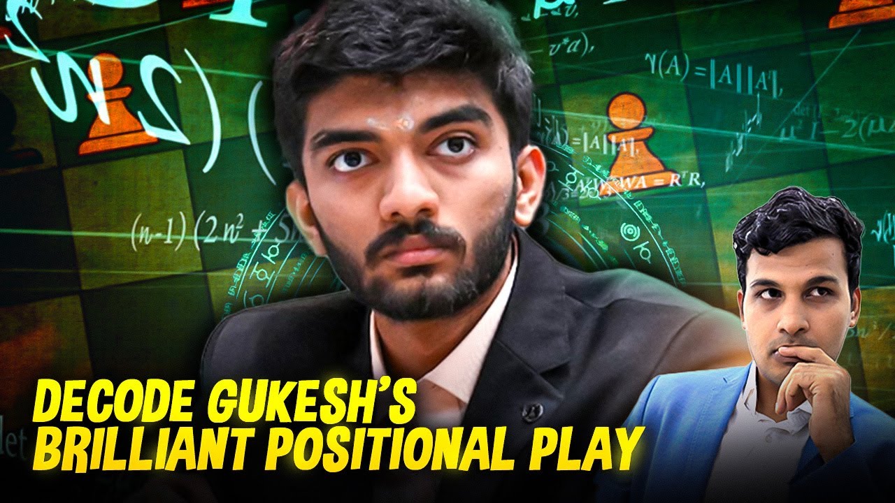How does Gukesh play Positional Chess? | Strategic Mastery Series ...