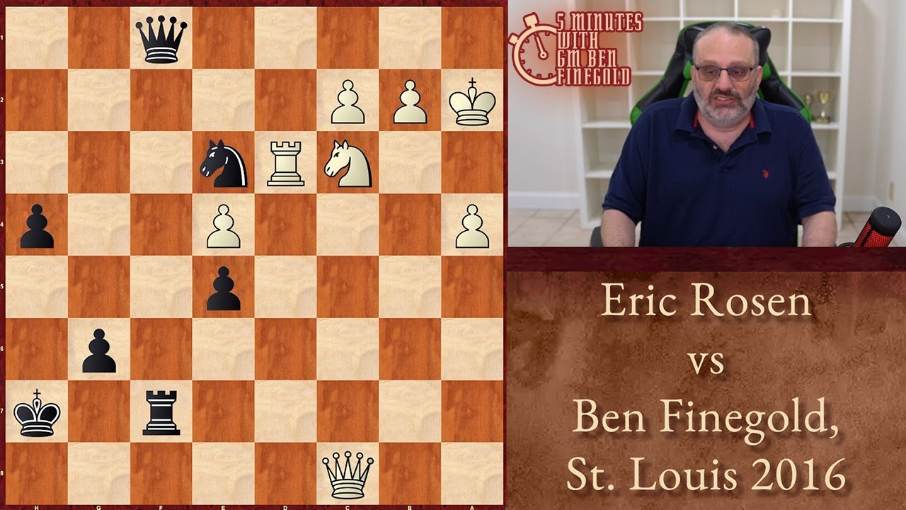 Five Minutes with Ben: Eric Rosen vs Ben Finegold, St Louis 2016