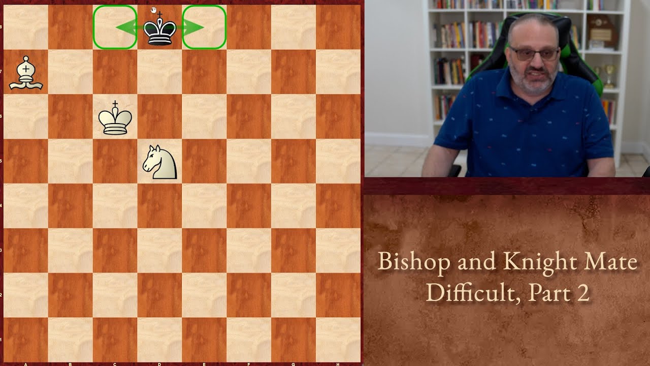 Five Minutes with Ben: Bishop and Knight Mate, Difficult, Part 2