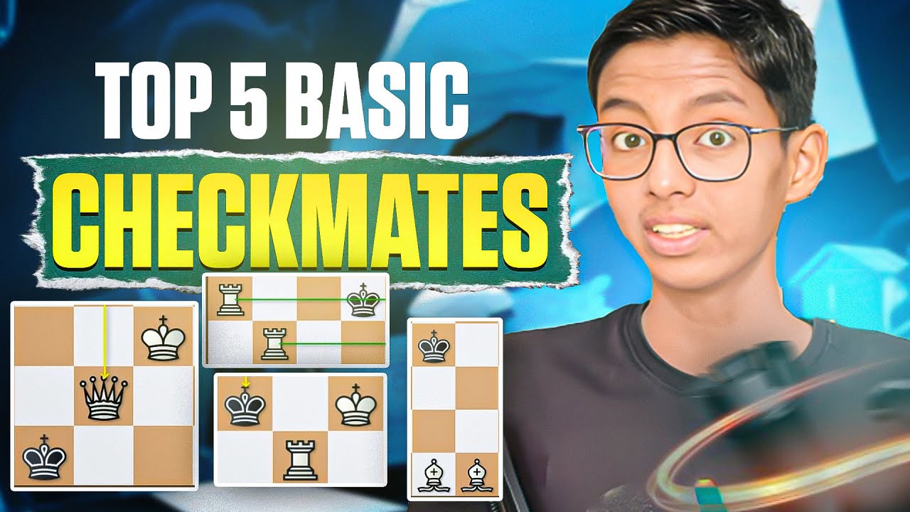 5 most basic checkmates of chess explained in 9 minutes | ft. 14-year ...