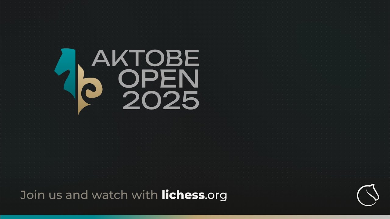 Aktobe Open 2025 R6 w/ IM Laura Unuk & WIM Raluca Sgîrcea | lichess.org